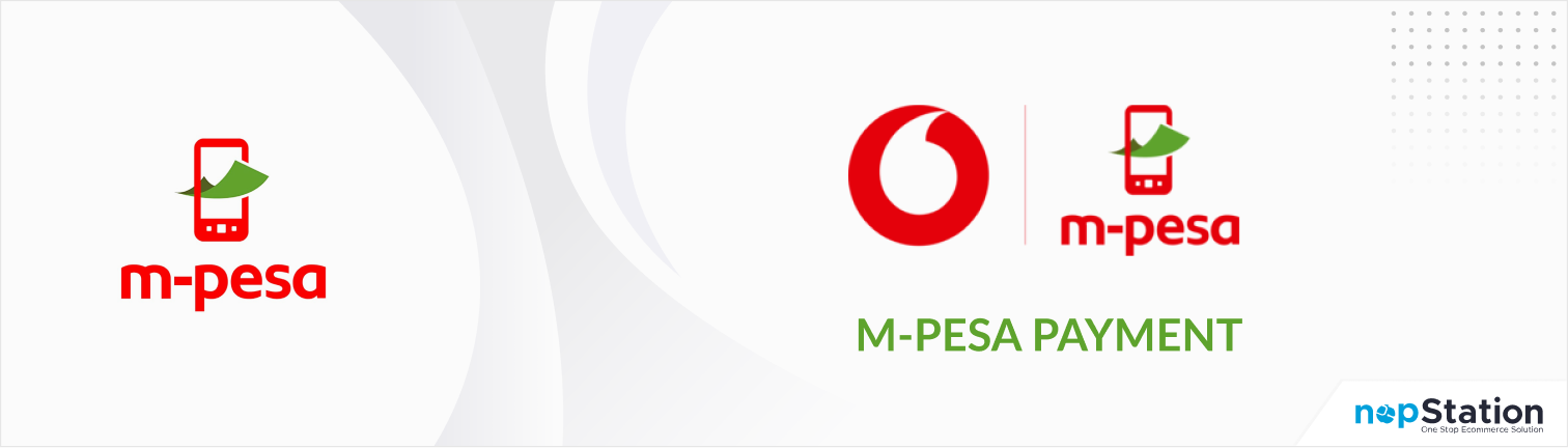 M-Pesa Payment Gateway Integration by nopStation - nopCommerce